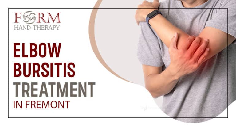 Elbow Bursitis Treatment in Fremont | FORM Hand, Wrist & Elbow Institute